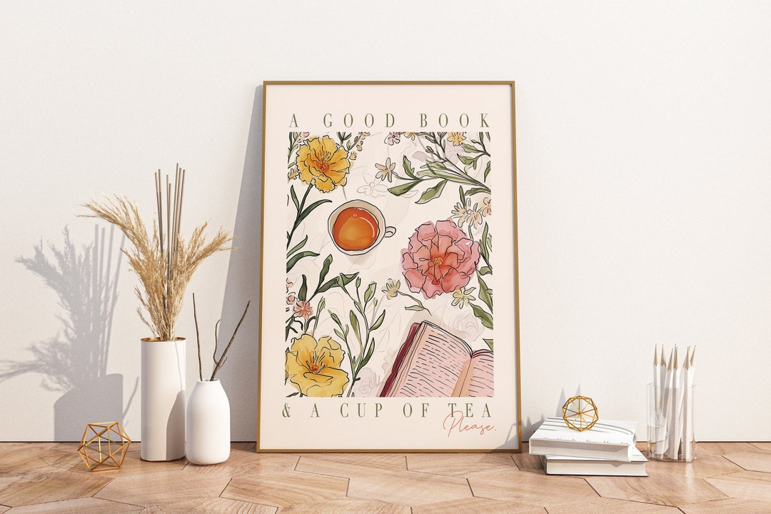 Book and Tea Lover Rolled Poster Bookworm Wall Art, Bookshop Quote ...