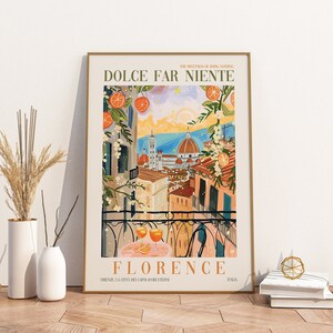 Dolce Far Niente Florence, Italy Rolled Poster, Italian Quote, Italy ...