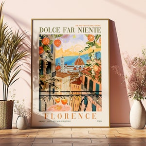 Dolce Far Niente Florence, Italy Rolled Poster, Italian Quote, Italy ...