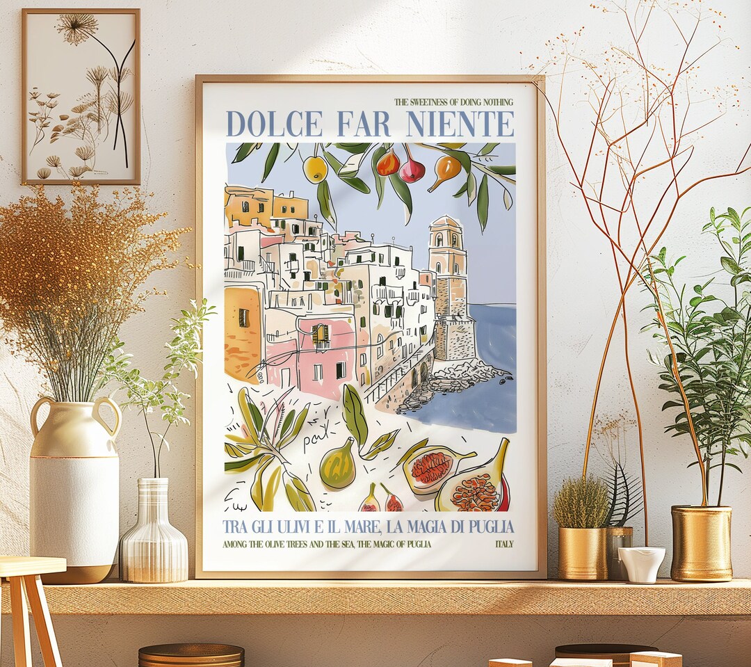 Dolce Far Niente Puglia Italy, Printable DIGITAL Art, Italian Quote, Italy Travel Poster ...