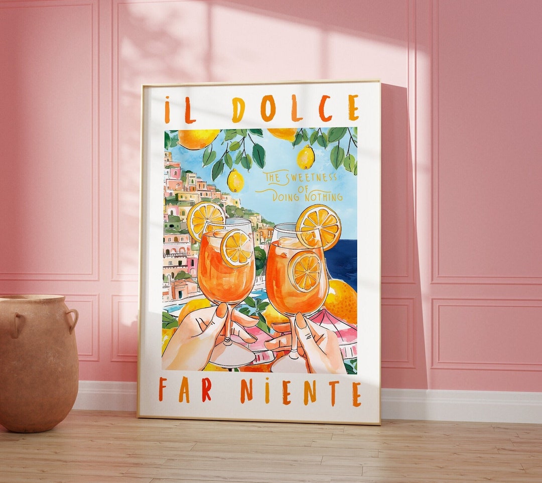 Il Dolce Far Niente Rolled Poster, Colorful Spritz Italy Painting ...