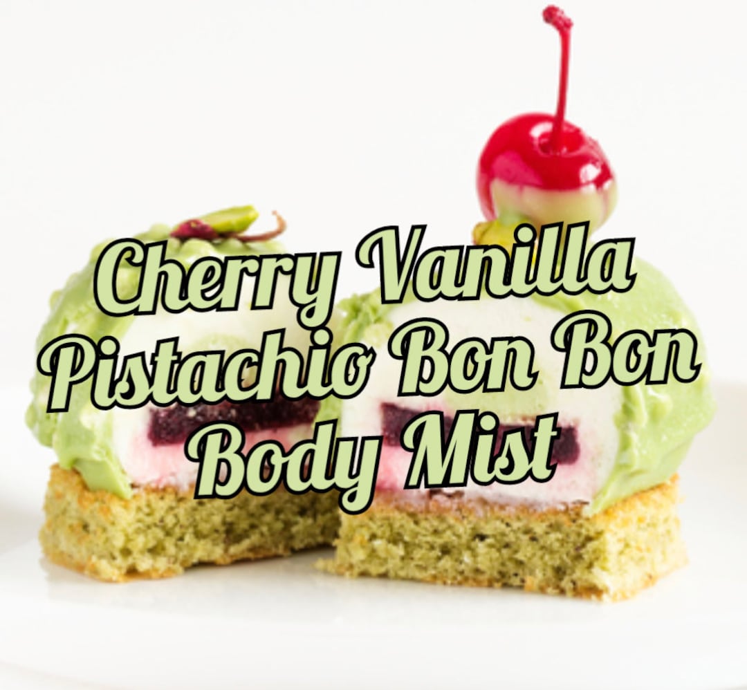 Cherry Vanilla Pistachio Bon Bon Mist, Perfume, Body Spray, Body Splash ...