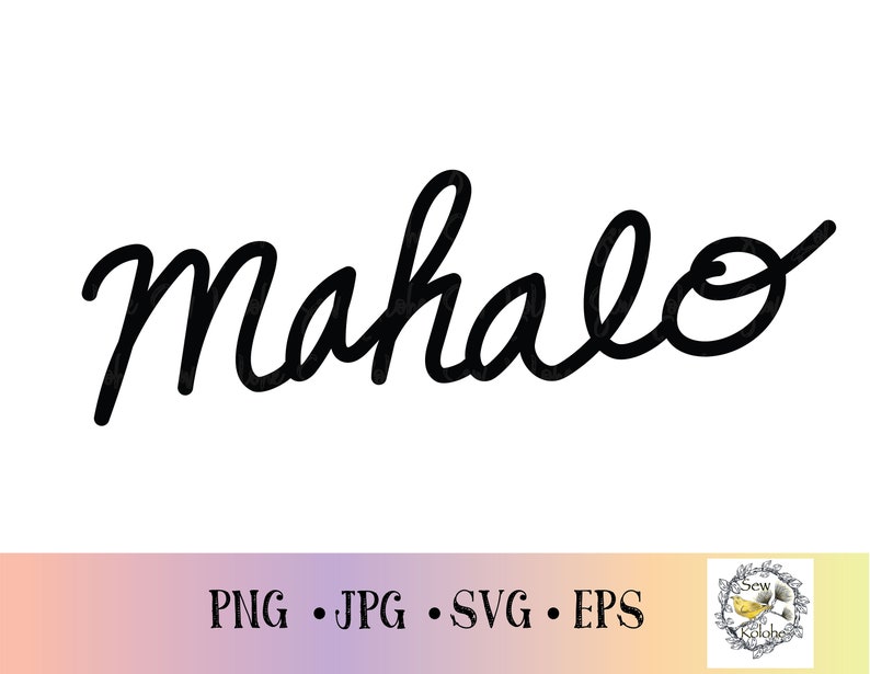 Handwritten Hawaiian Word Art Mahalo Clipart, Mahalo Svg, Clipart SVG ...