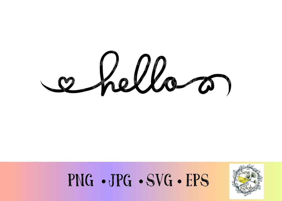Handwritten Hello Svg , Shape SVG, Word PNG, Hello SVG, Cut File ...