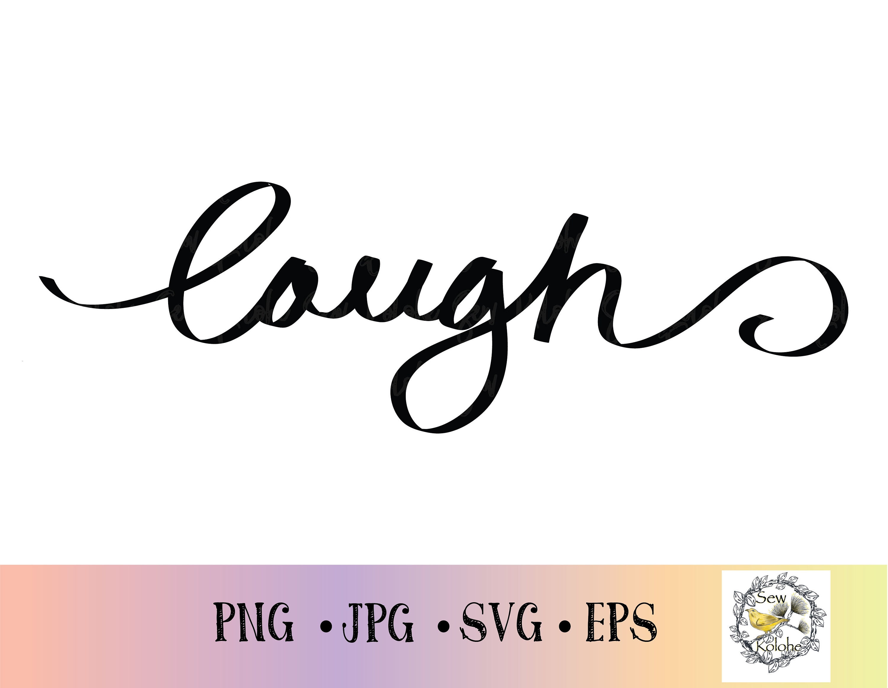 Handwritten Laugh, Shape SVG, Laugh PNG, Laugh SVG, Cut File, Digital ...