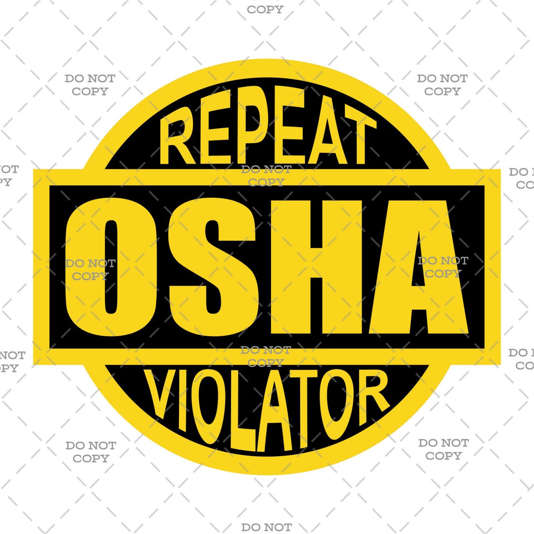 Repeat OSHA Violator Svg | Funny Workplace Svg | Hard Hat Sticker Cut ...