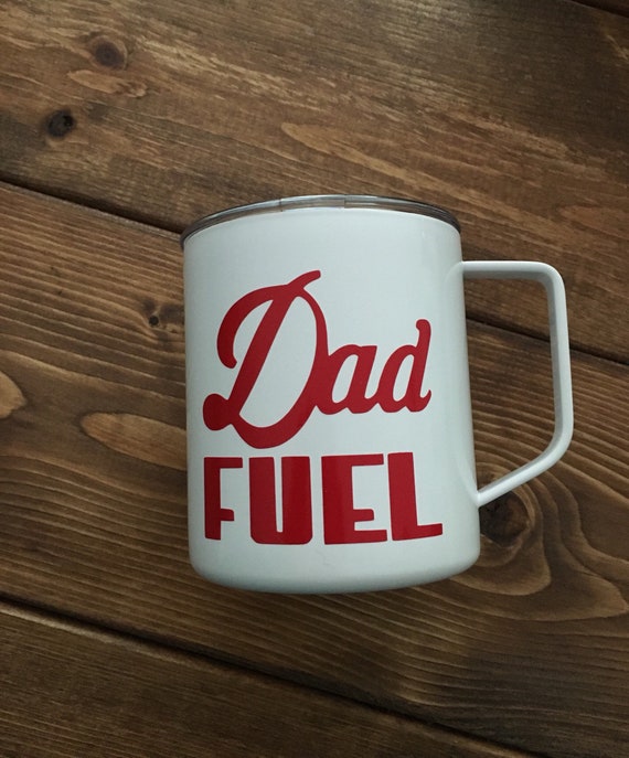 Dad Coffee Mug Dad Fuel Mug Dad Coffee Cup Dad Gift Dad | Etsy
