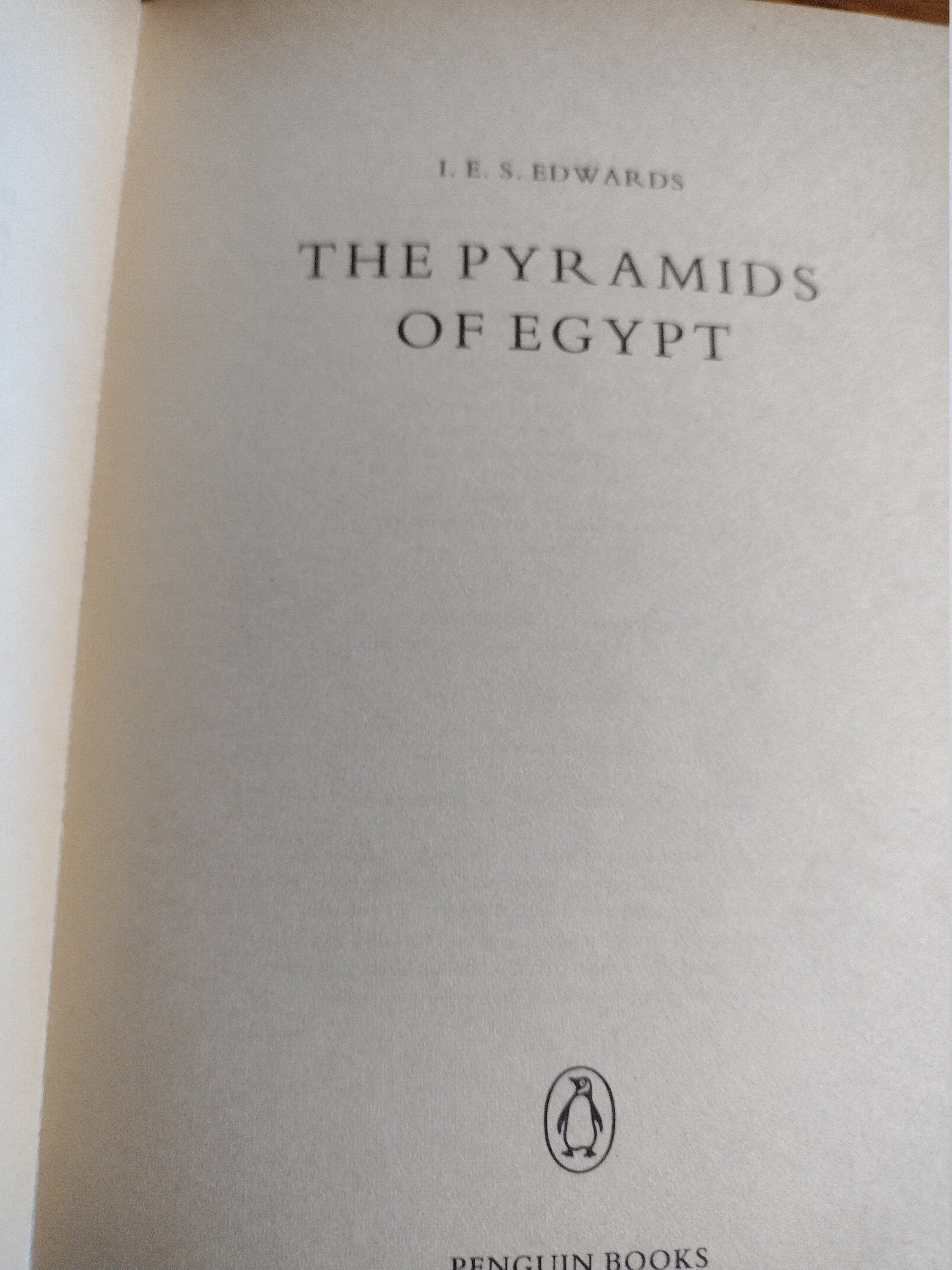Paperback Book, the Pyramids of Egypt With New Material, by I. E. S ...