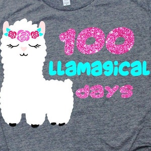 100 Days of School Svg, 100 Magical Days Svg, Llama Svg, 100th Day of ...