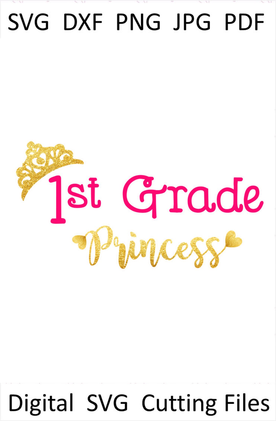 First Grade SVG Back to School Svg 1st Grade SVG Princess SVG File ...