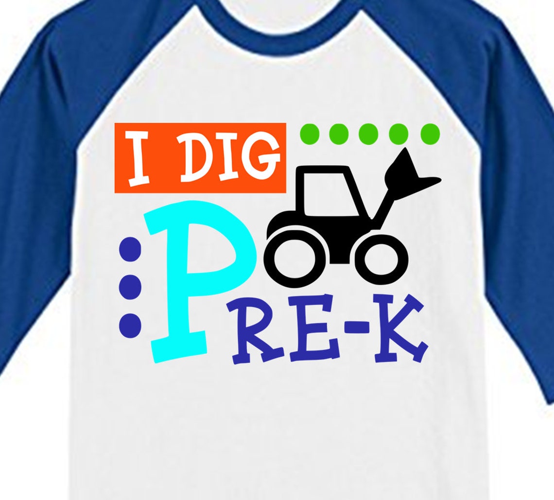 I Dig Pre K Svg First Day of Pre-k Svg Back to School Svg File - Etsy