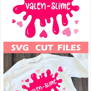 Valen Slime Svg Valentine's Day Slime Svg for Silhouette Cricut Cut ...