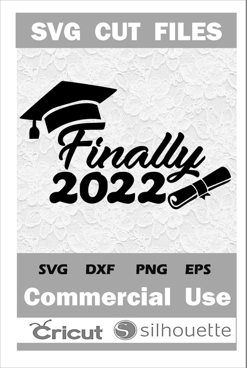 Finally 2022 Graduate SVG Graduation Svg Class of 2022 Grad - Etsy