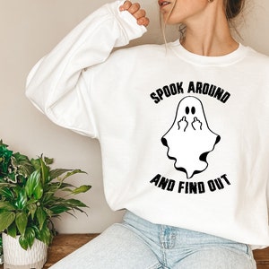Spook Around and Find Out SVG PNG, Spooky Season Svg Halloween Ghost ...