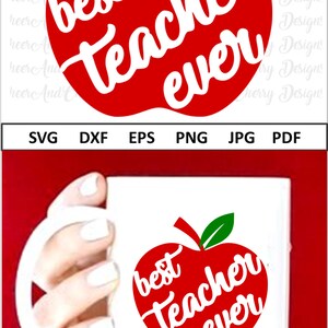 Best Teacher Ever Svg for Teachers Svg File for Cricut Silhouette Cameo ...