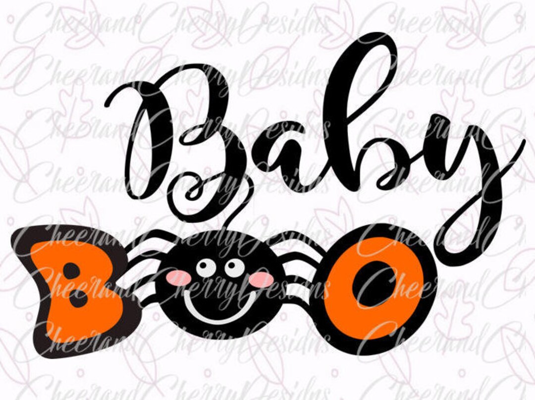 Baby Boo Svg for Halloween, First Halloween SVG, Spider Svg, Halloween ...