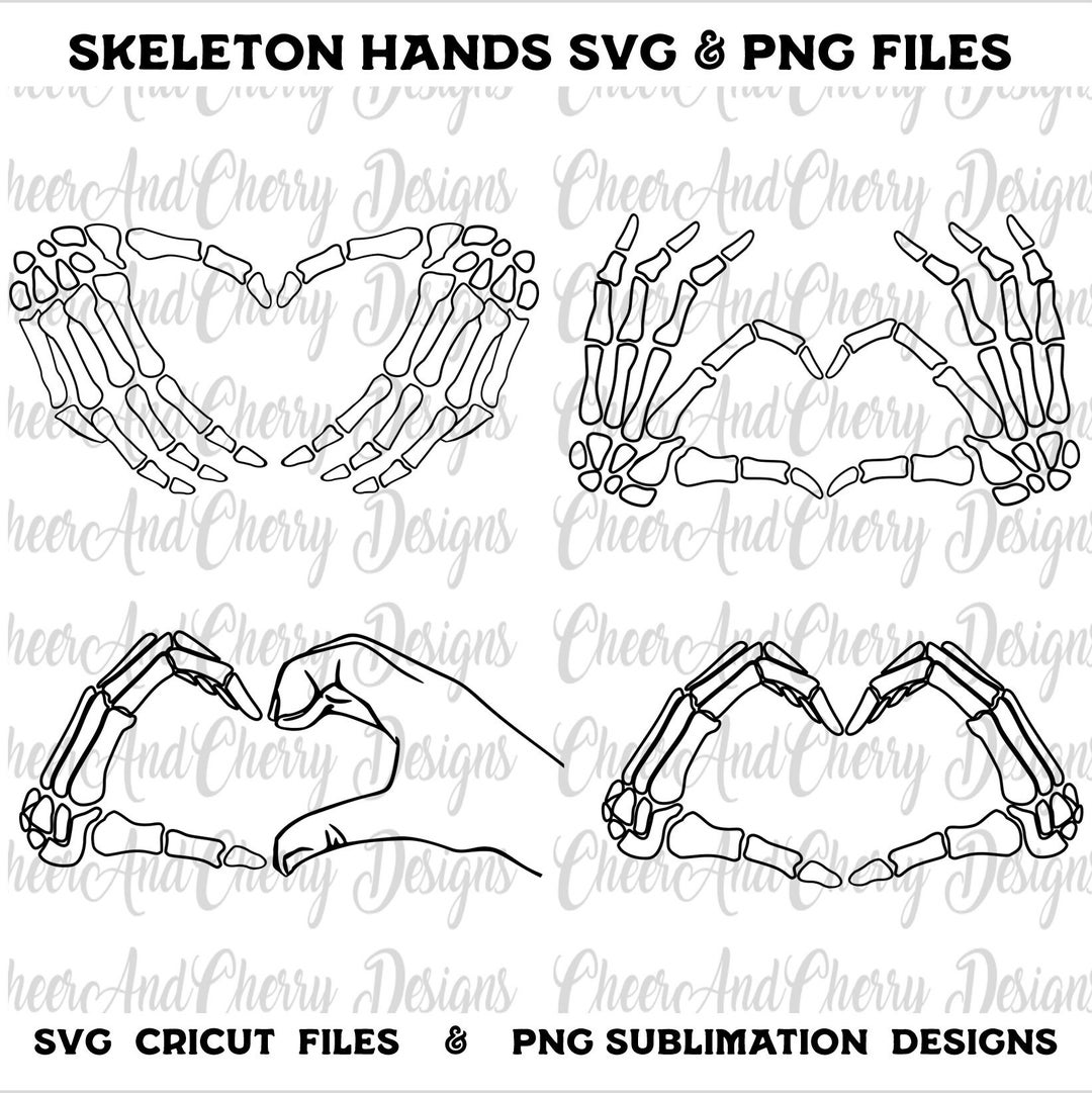 Skeleton Hands SVG PNG Bundle Skeleton Heart Hands Halloween Spooky Svg ...