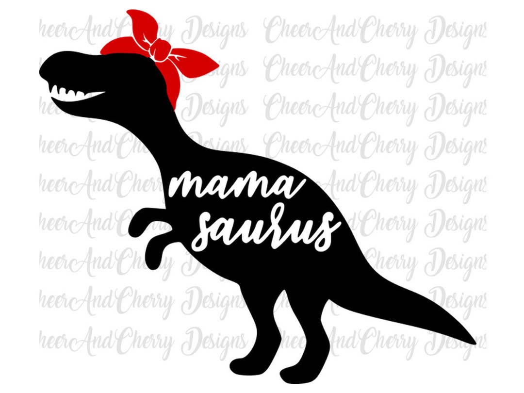 Mama Saurus Svg, Mamasaurus Svg, T-rex With Bandana Svg, Birthday ...