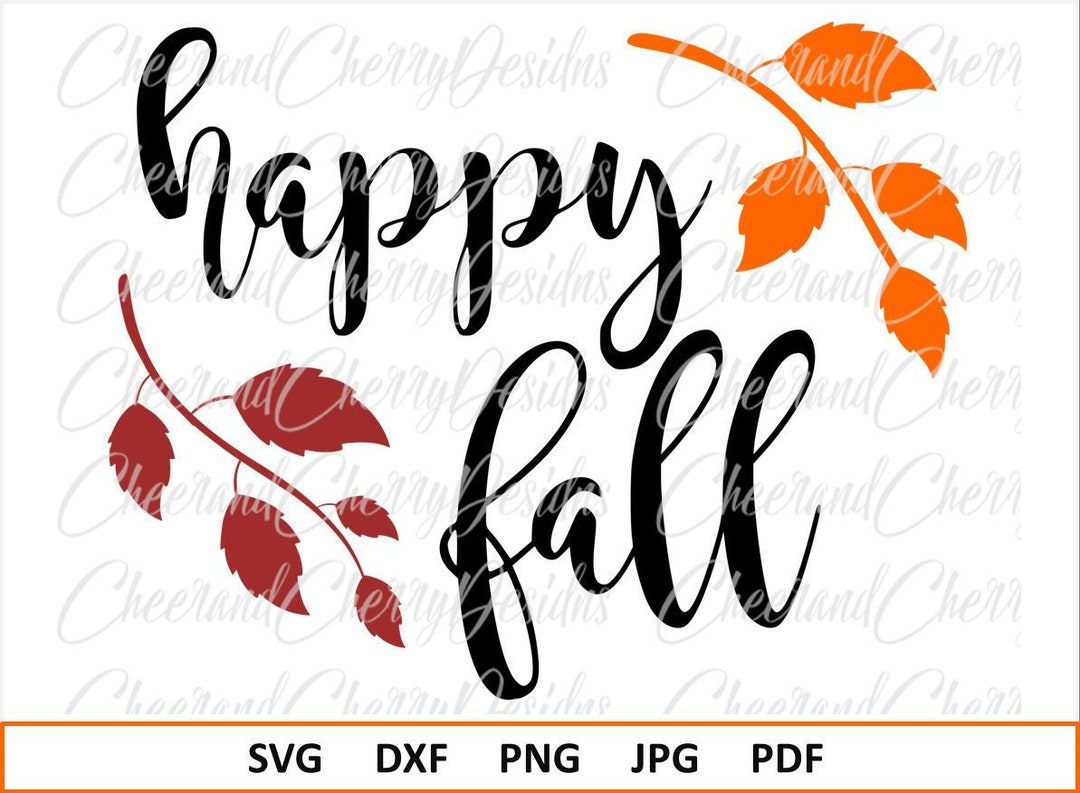 Happy Fall Svg, Thanksgiving Svg File, Autumn Svg, Fall Decor, Fall ...