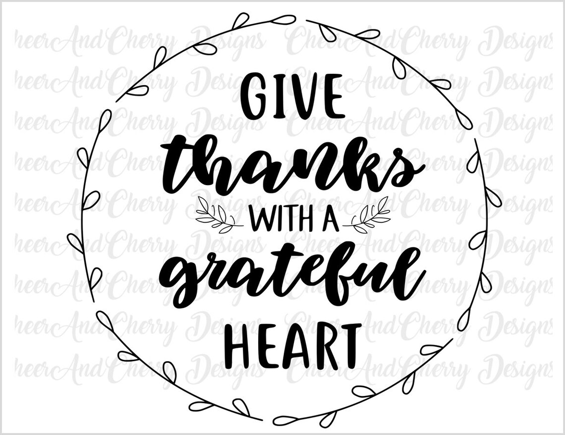 Give Thanks With a Grateful Heart SVG for Thanksgiving Sign | Etsy