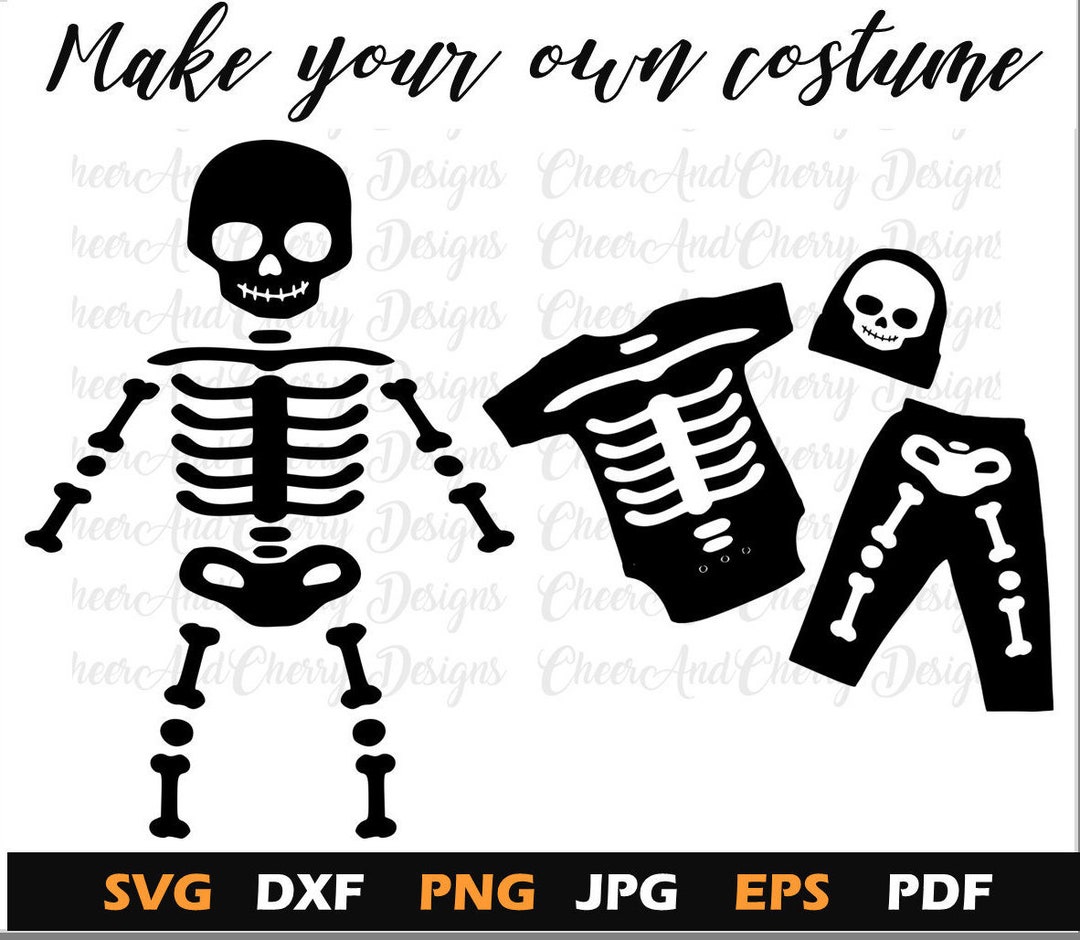 Skeleton Svg, Skeleton Costume Svg Skeleton Bones Svg Skeleton Costume ...