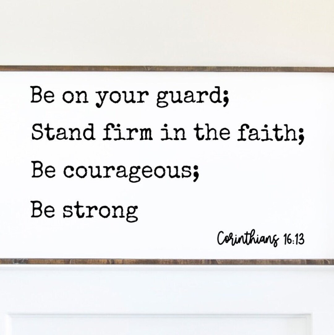 Be Strong and Courageous SVG PNG Christian Svg Farmhouse Sign Religious ...