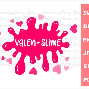 Valen Slime Svg Valentine's Day Slime Svg for Silhouette Cricut Cut ...