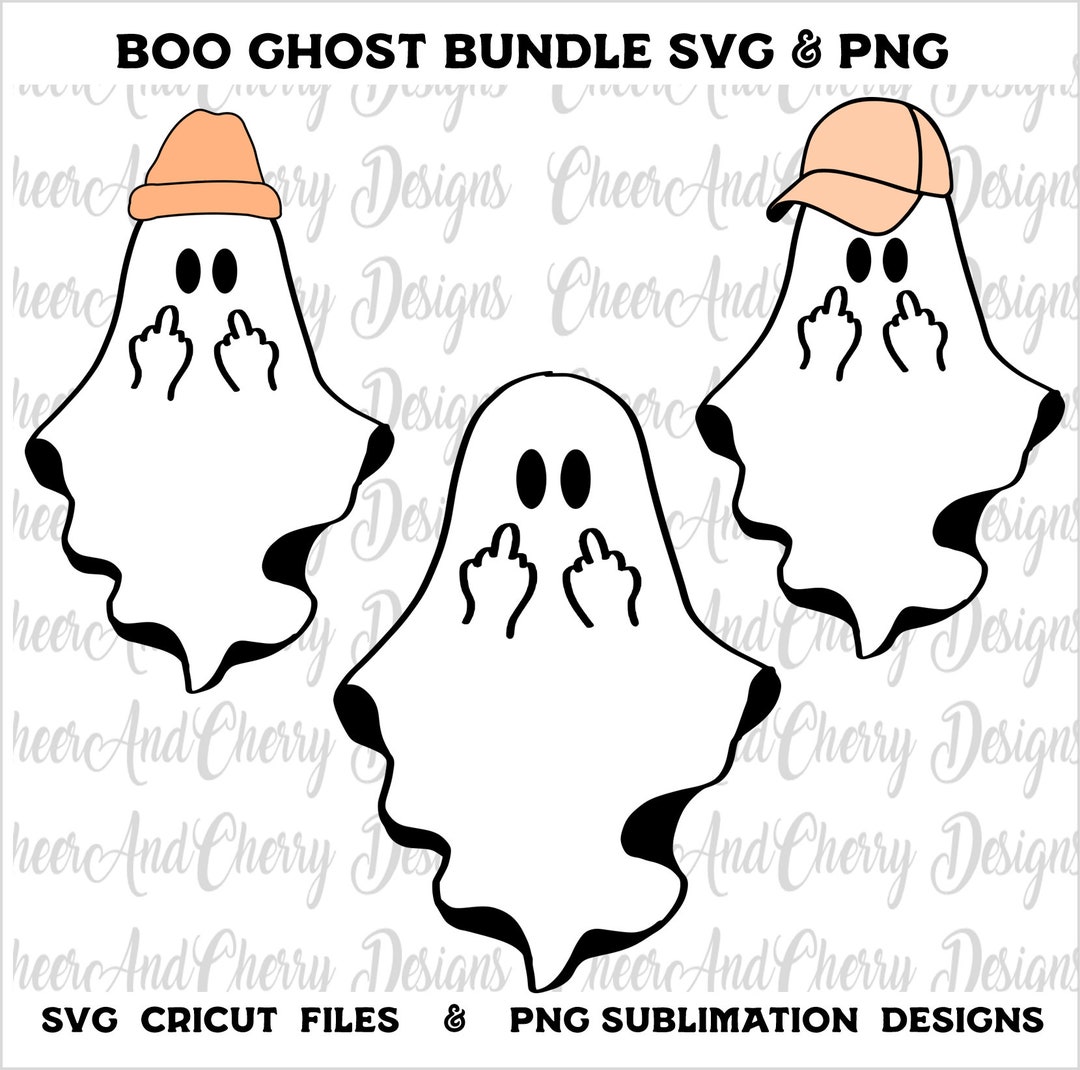Middle Finger Ghost SVG PNG Bundle, Funny Halloween Svg Files Boo Svg ...