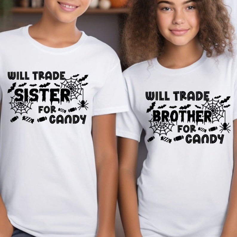 Will Trade Sister for Candy Svg Trade Brother for Candy Png Cricut ...