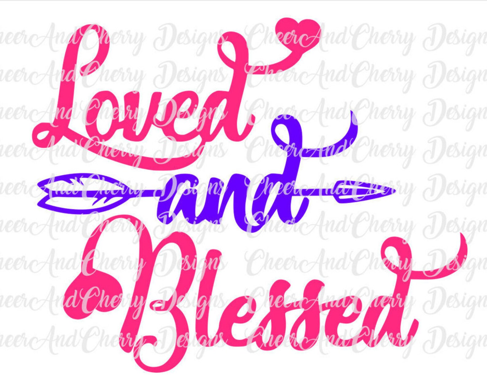 Loved and Blessed Svg for Cricut Silhouette Iron on Files - Etsy