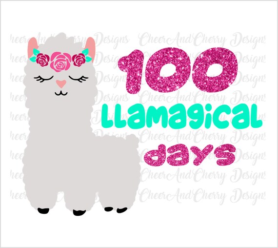 100 Days of School Svg 100 Magical Days Svg Llama Svg 100th | Etsy