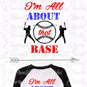 Baseball SVG I'm All About That Base Svg Files for Silhouette Svg Files ...