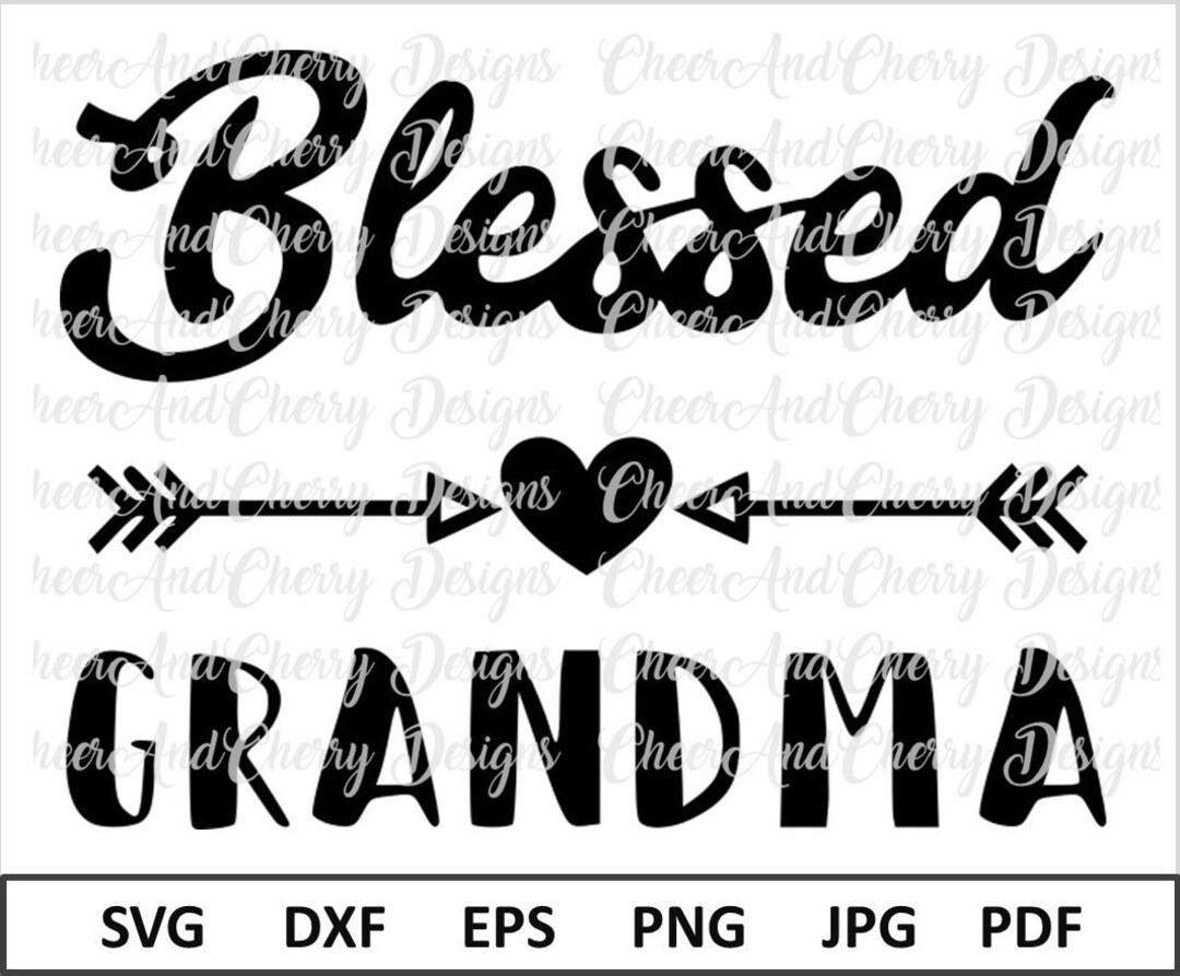 Blessed Grandma Svg for Mother's Day Svg for Grandmother Svg Files for ...