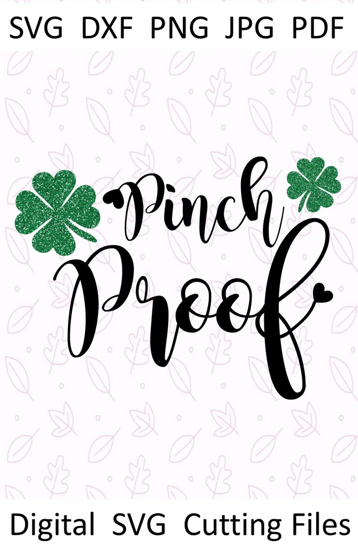 Pinch Proof SVG Saint Patricks Day SVG St. Patrick's | Etsy