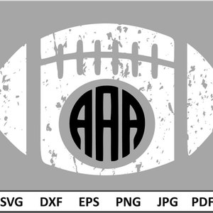 Distressed Football Monogram Svg Football Svg Grunge Football Dxf Png ...