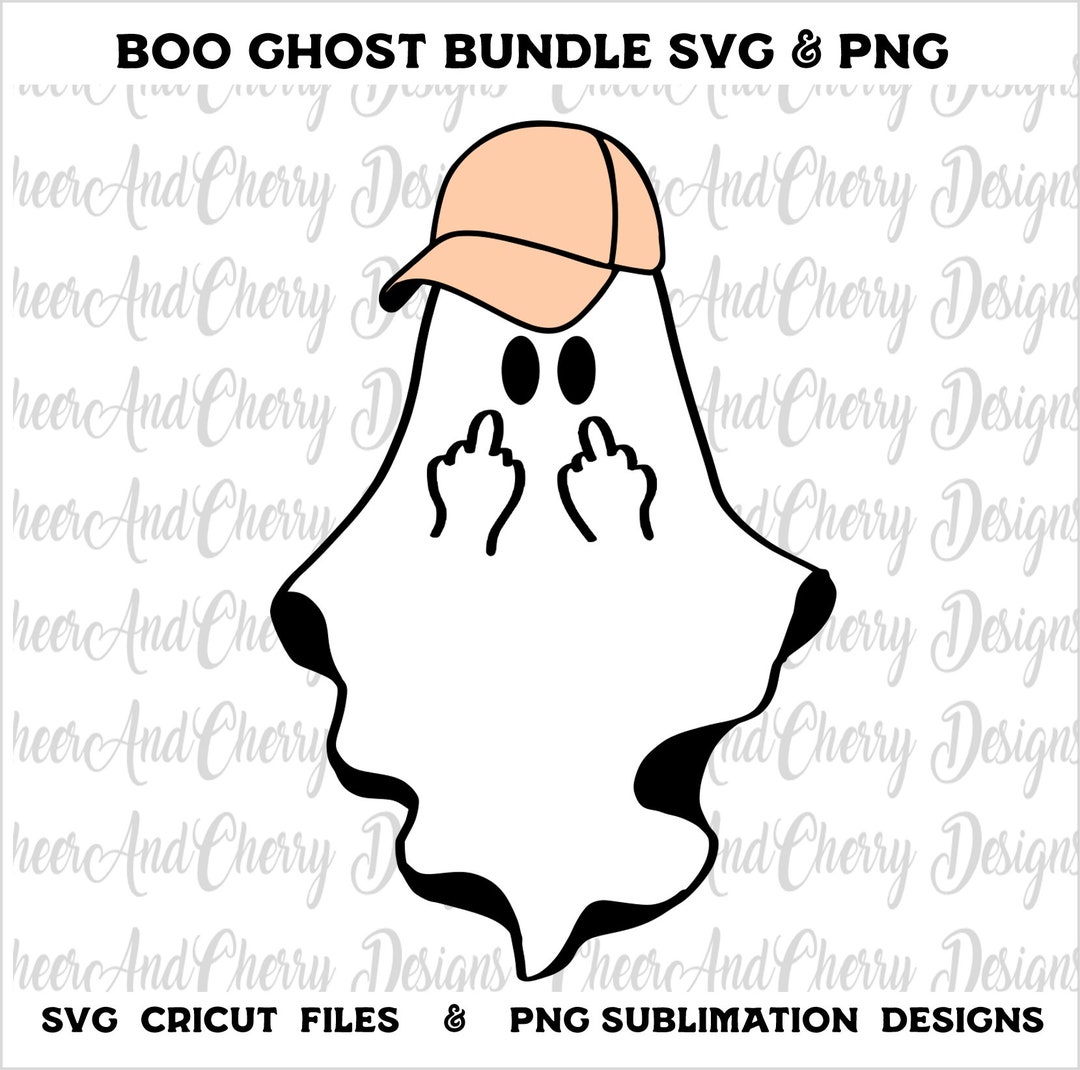 Middle Finger Ghost SVG PNG, Funny Halloween Svg Files Boo Svg for ...
