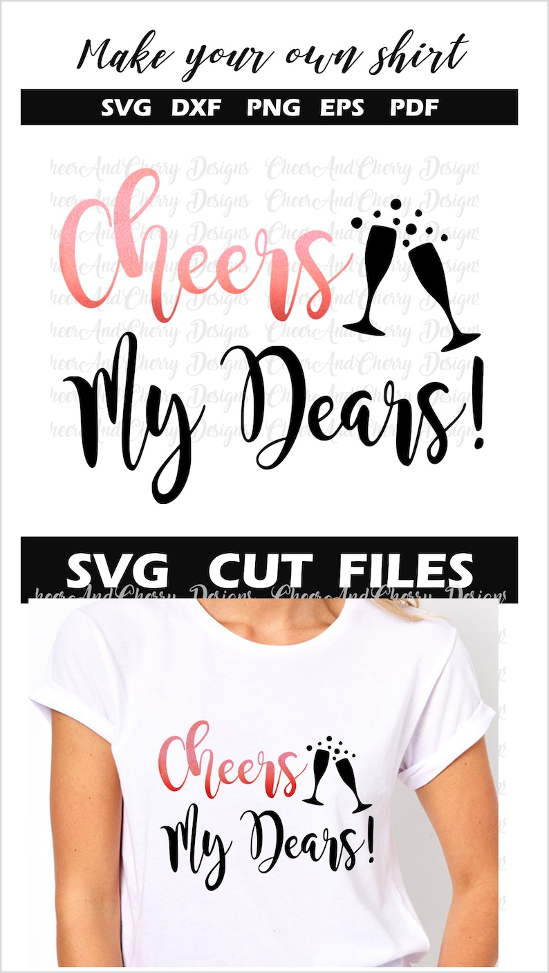 Cheers My Dears Svg New Years Svg File for Cricut Silhouette - Etsy