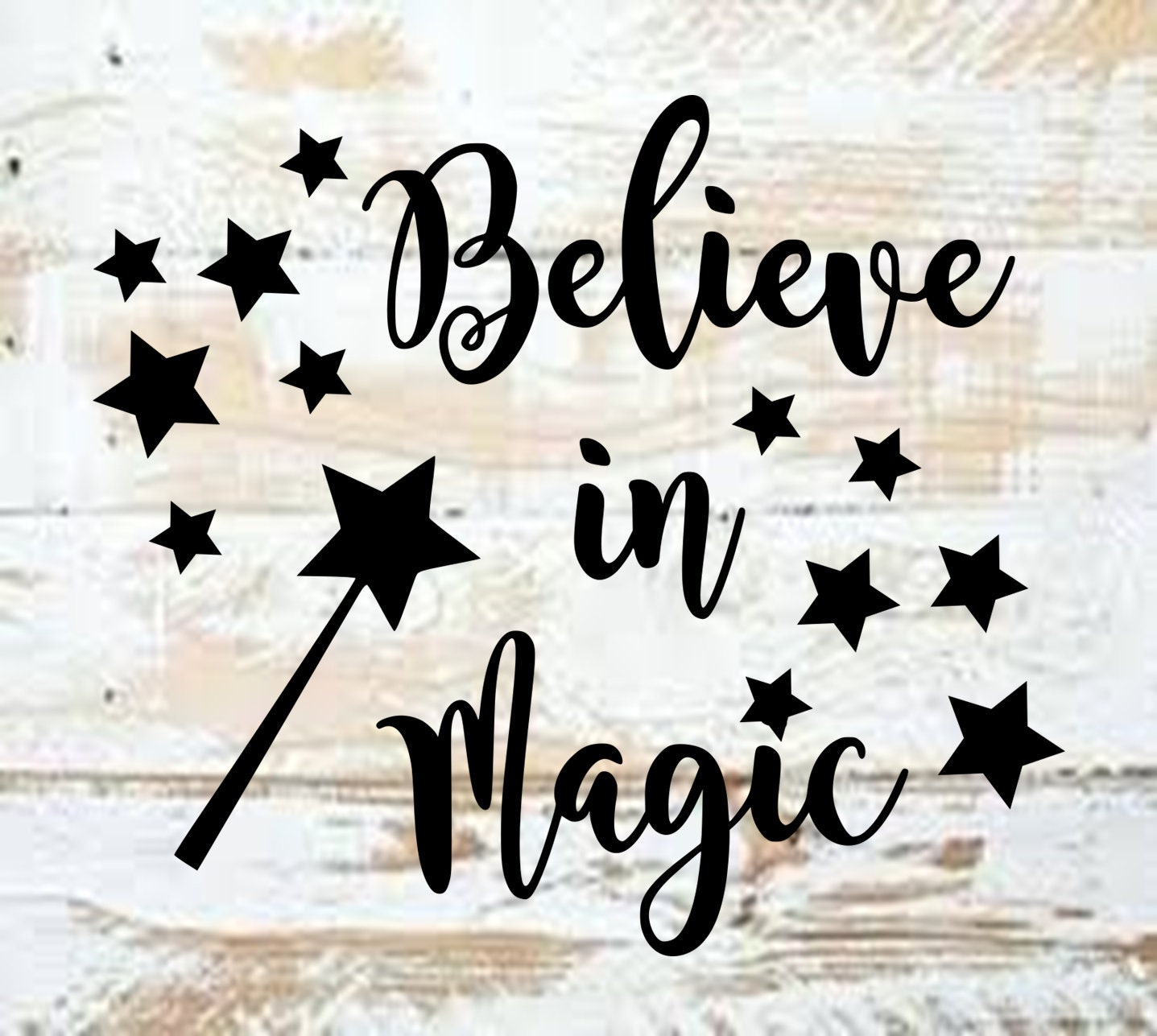 Believe in Magic Svg Dxf Magical Wand Svg Shirt SVG Iron on - Etsy
