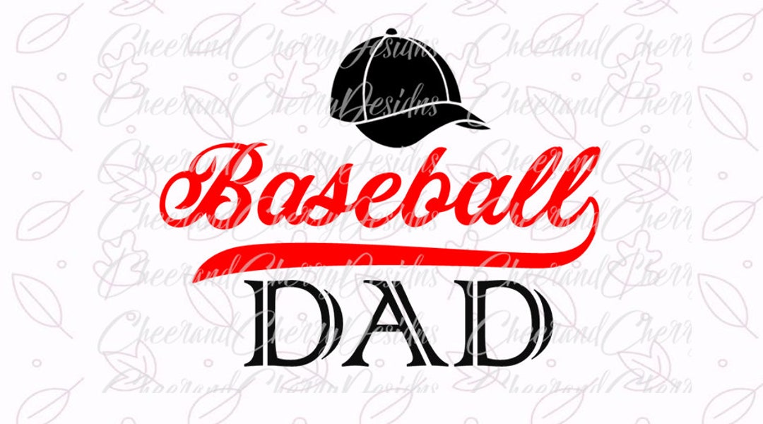 Baseball Dad SVG Baseball Svg Files for Silhouette Svg Files for Cricut ...