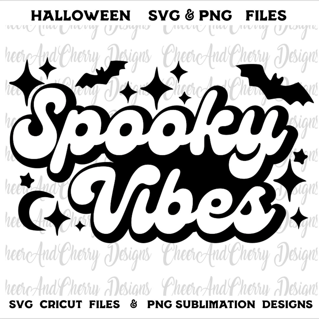 Spooky Vibes Svg Files for Cricut Silhouette Cameo DIY Halloween Svg ...
