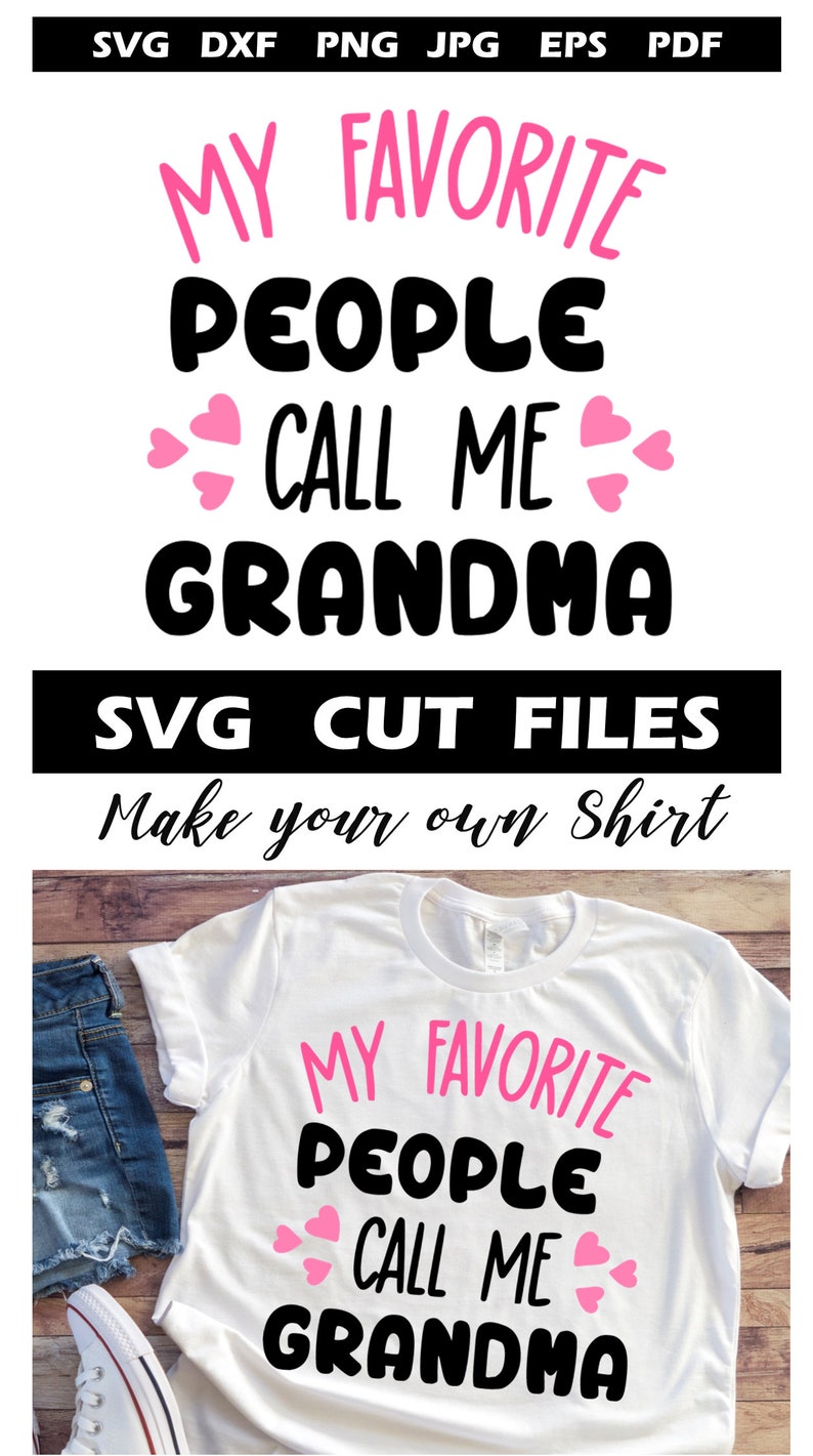 My Favorite People Call Me Grandma Svg Grandmother Svg For Etsy