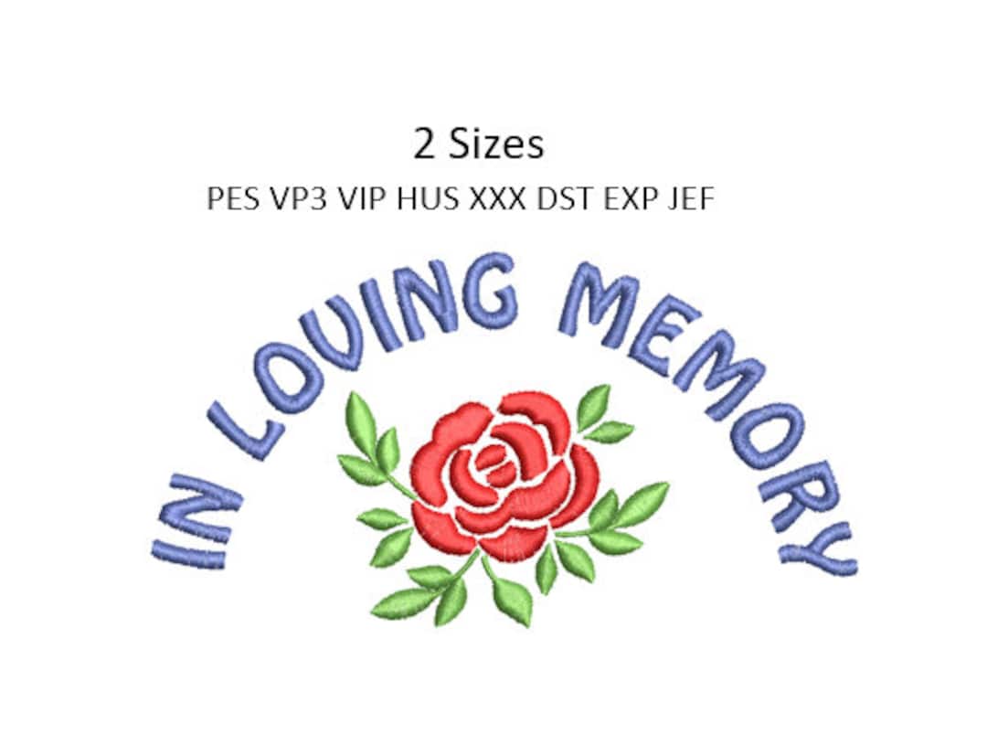 In Loving Memory Embroidery Design Memorial Shirt Pillow Rose Machine ...