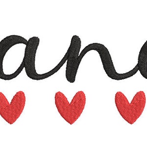 Nana Embroidery Design Heart Script Grandmother Hoodie Shirt Machine ...