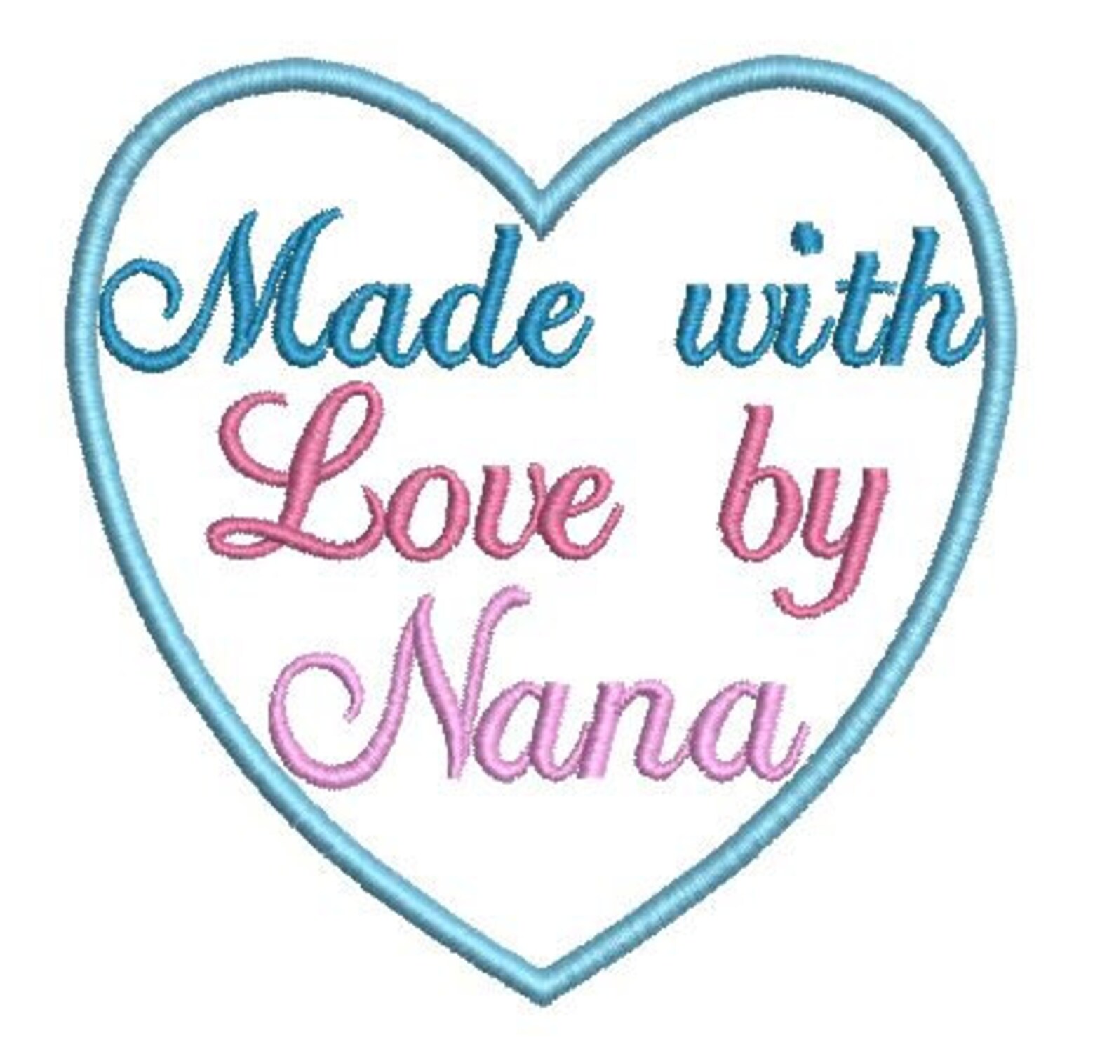 Made With Love Nana Embroidery Design Grandmother Label Machine Pattern ...