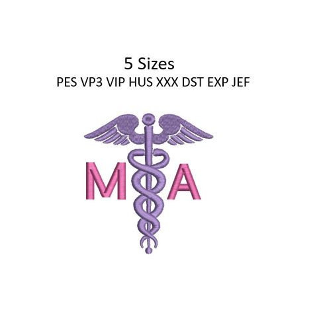 Caduceus Embroidery Design MA Medical Assistant Machine Embroidery ...