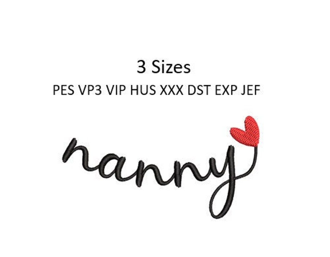Nanny Embroidery Design Heart Script Mom Mother Collar Cuff Machine ...