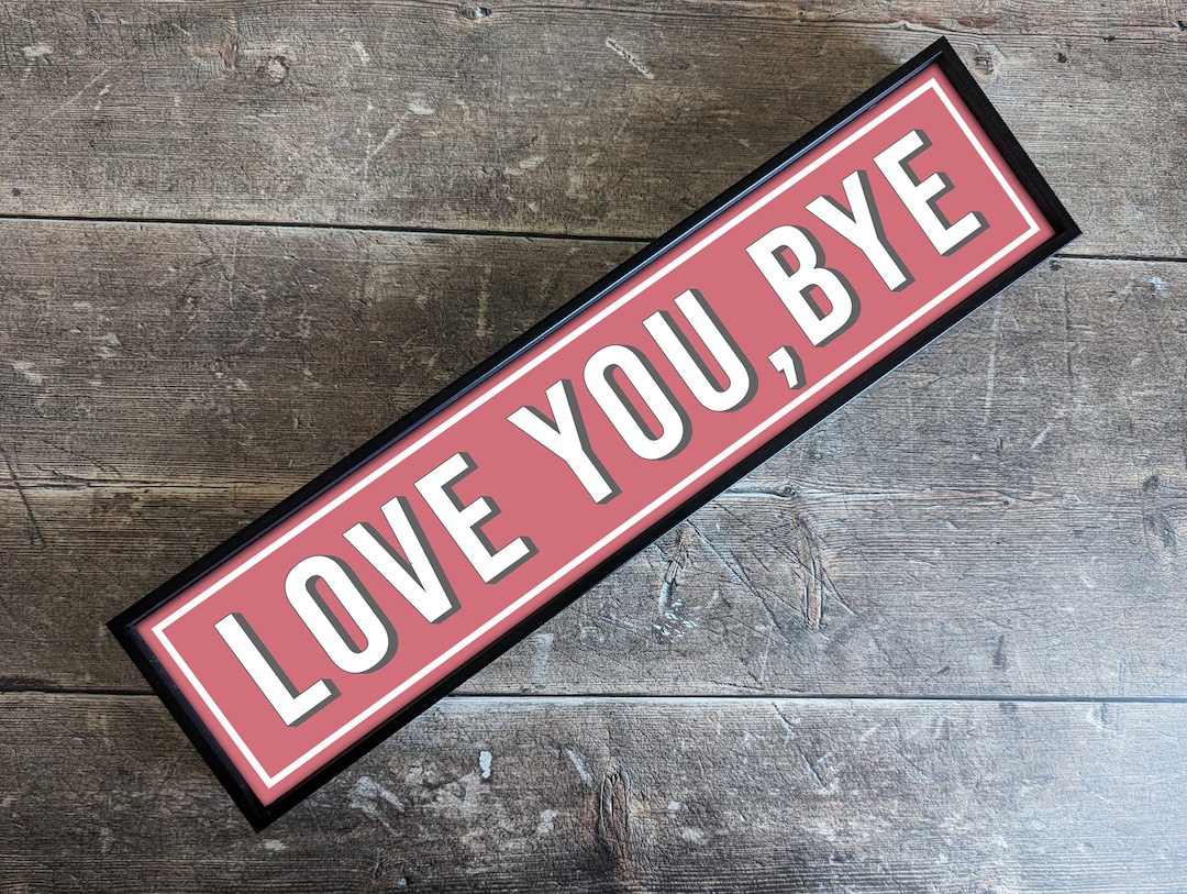 Love You Bye Framed Metal Print: Colorful Typography Wall Art - Etsy UK