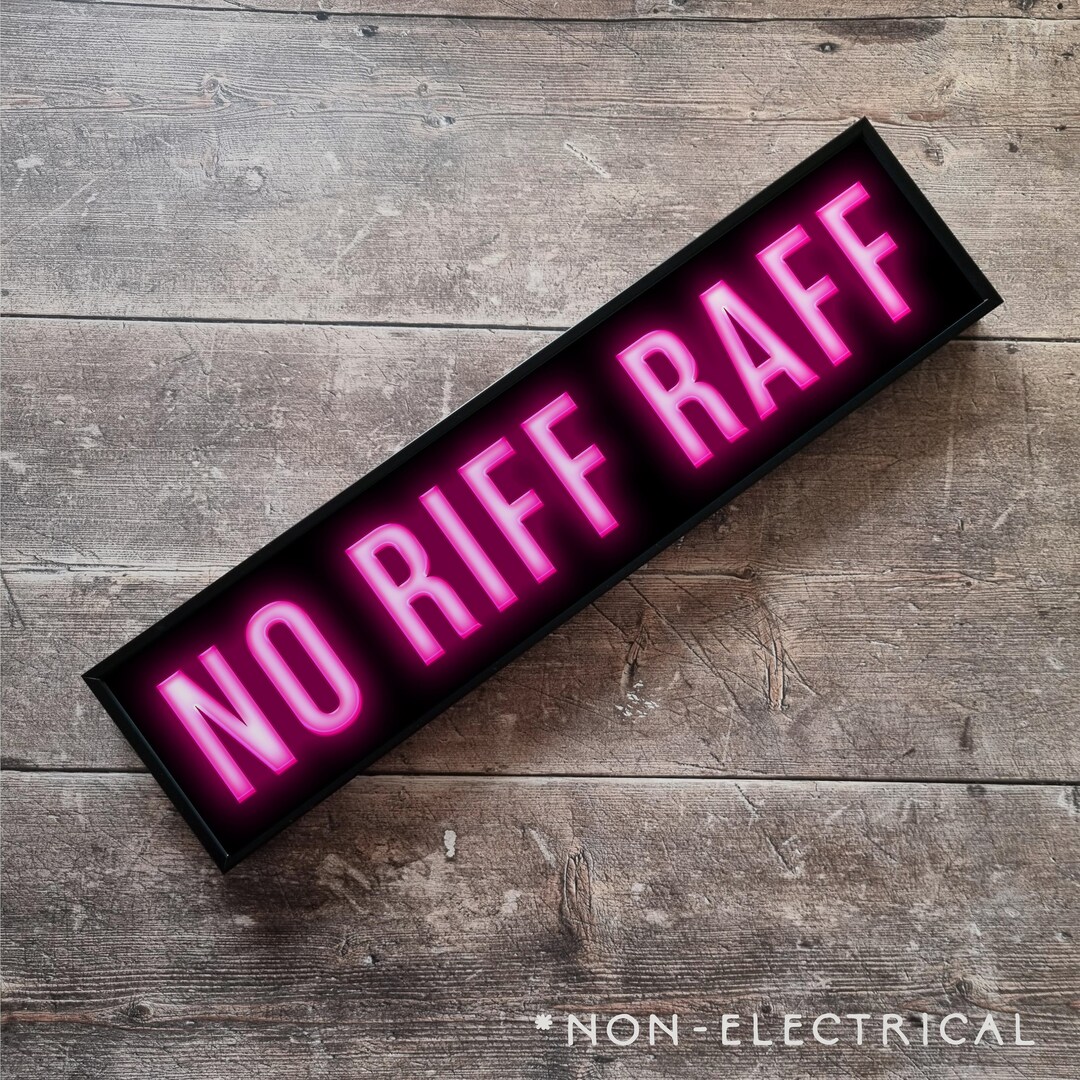 Pink No Riff Raff Neon Print Framed Neon Print Metal Print - Etsy