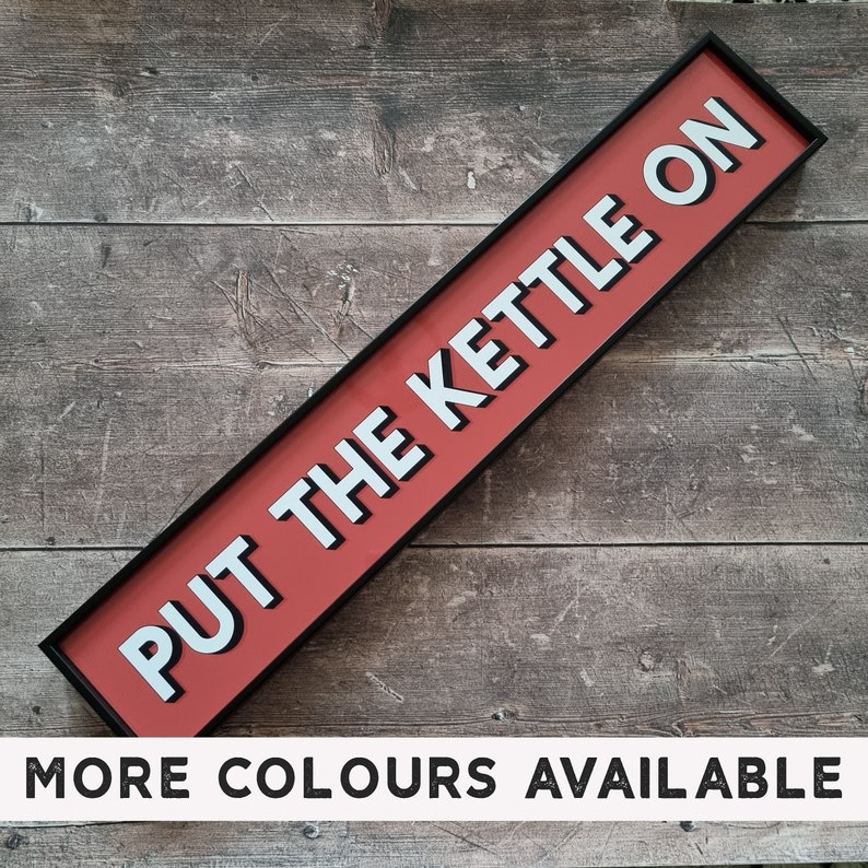 Put the Kettle on | Framed Metal Print | Retro | Metal Sign | Gallery ...