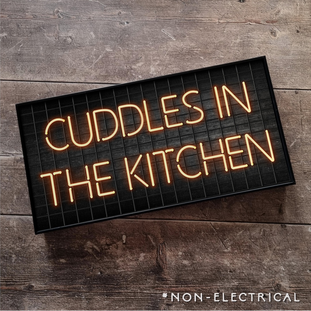 Cuddles in the Kitchen | Framed Neon Style Font Print | Metal Sign ...